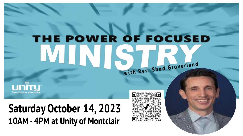 The Power of Focused Ministry | Unity of Montclair